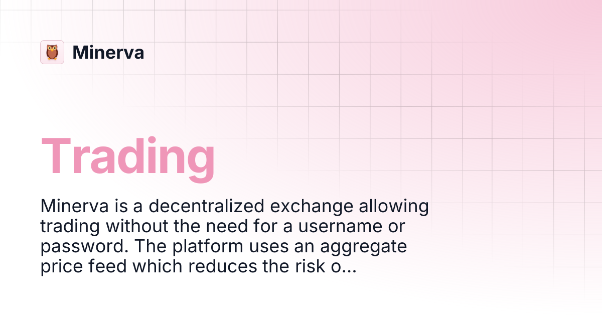 Trading | Minerva